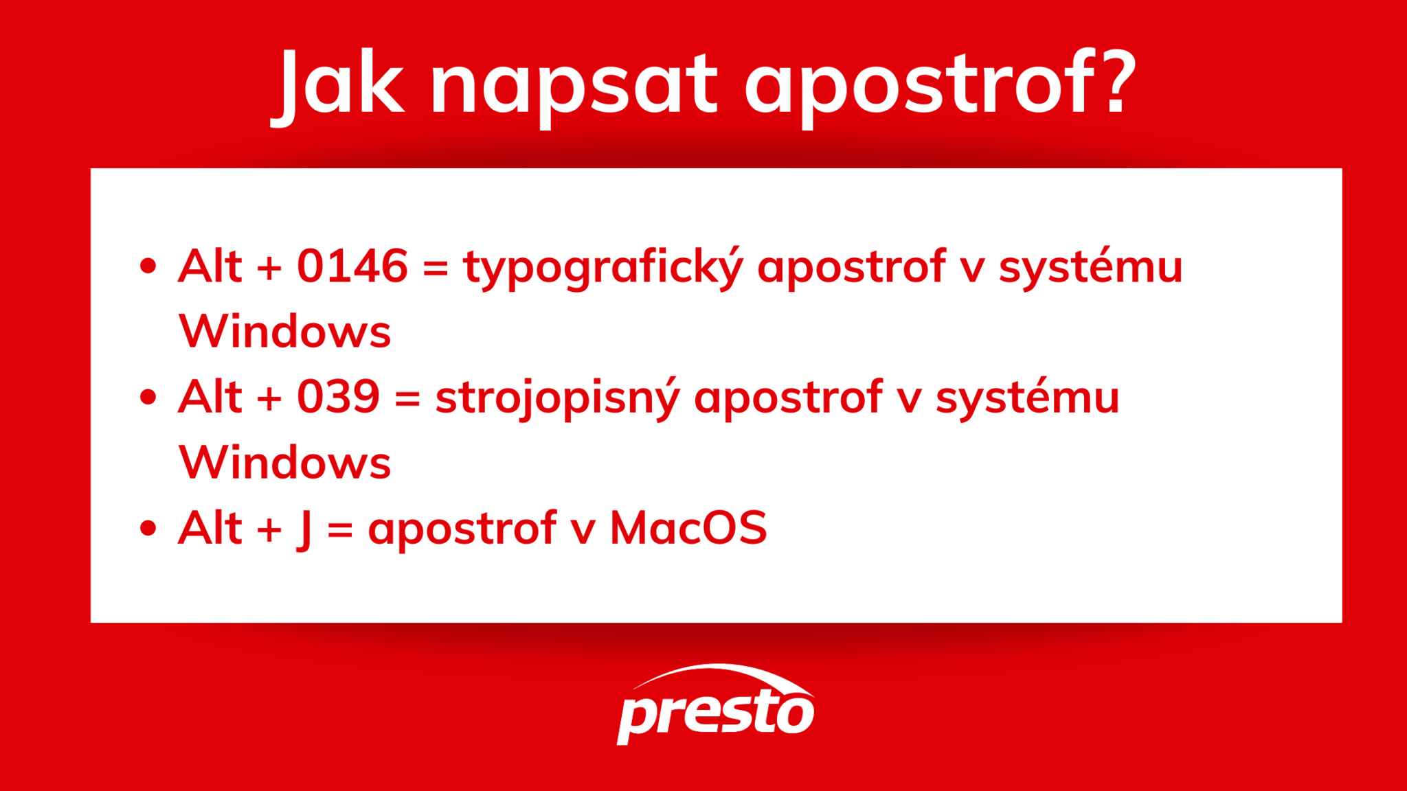 Jak napsat apostrof: Jazyková škola Presto